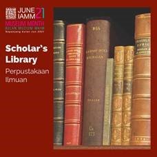 Exploring Scholar’s Library | Melawati Perpustakaan Ilmuwan - IAMM