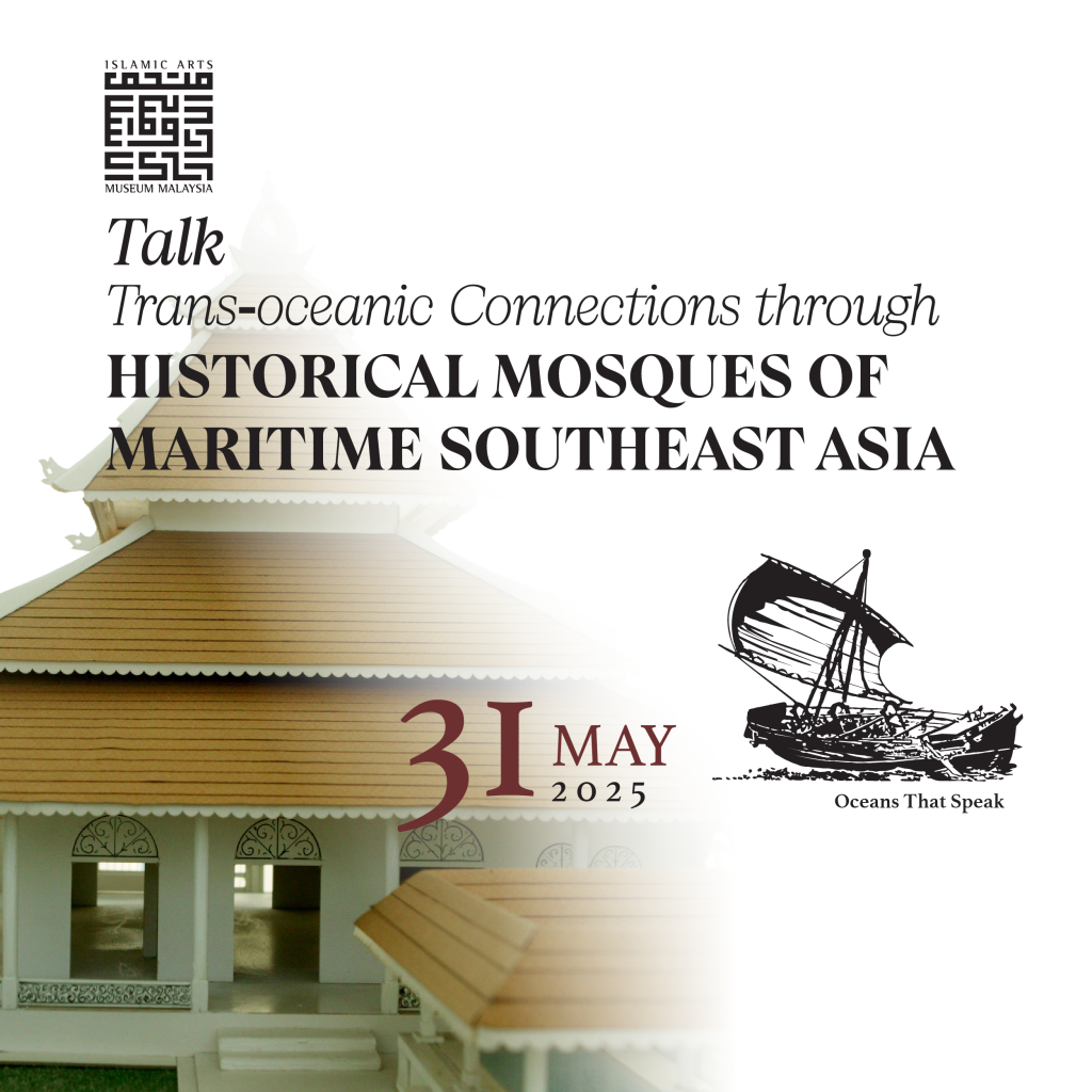 Trans-Oceanic Connections Through The Historical Mosques of Maritime ...